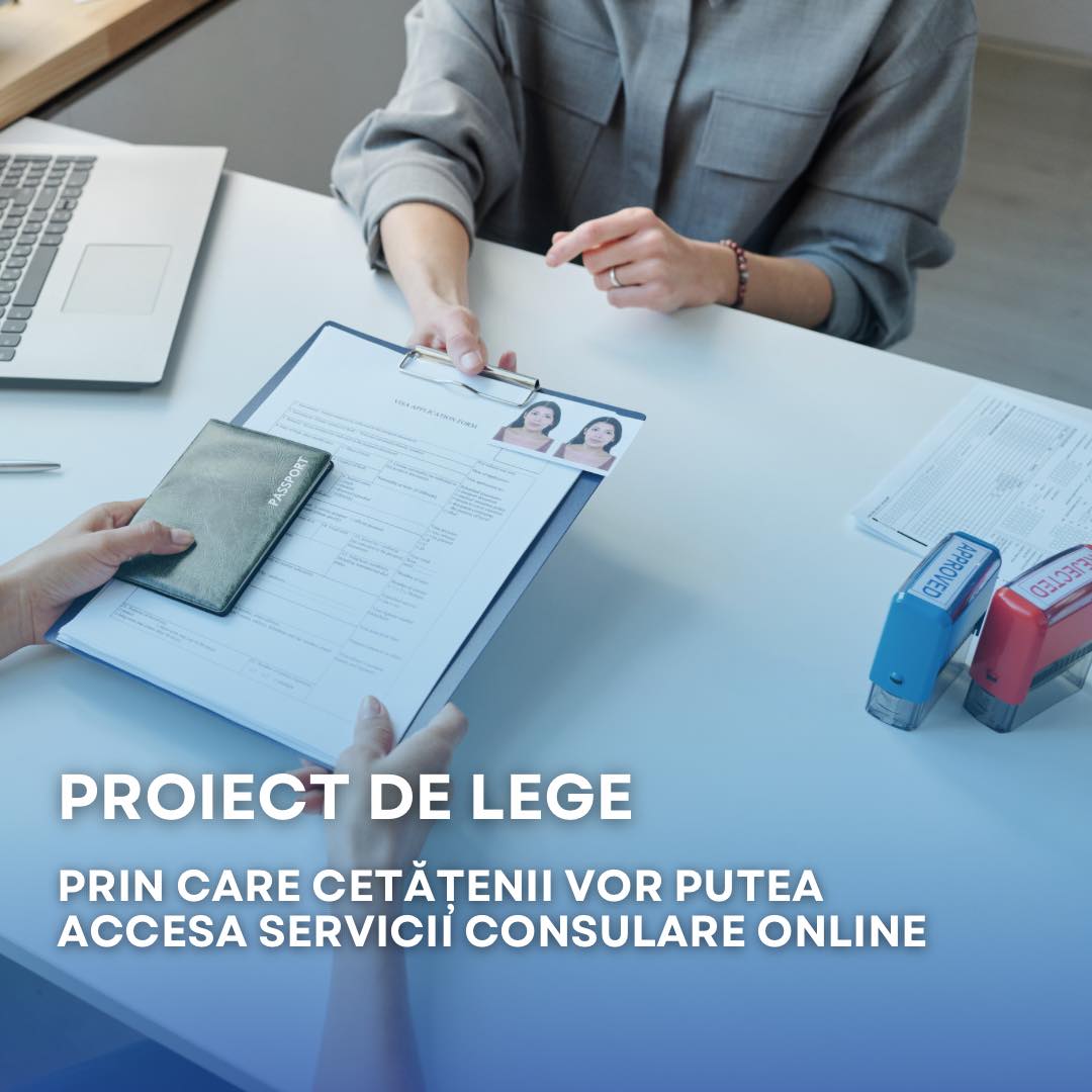 PROIECT DE LEGE | Românii din străinătate vor putea avea acces la servicii consulare online ...