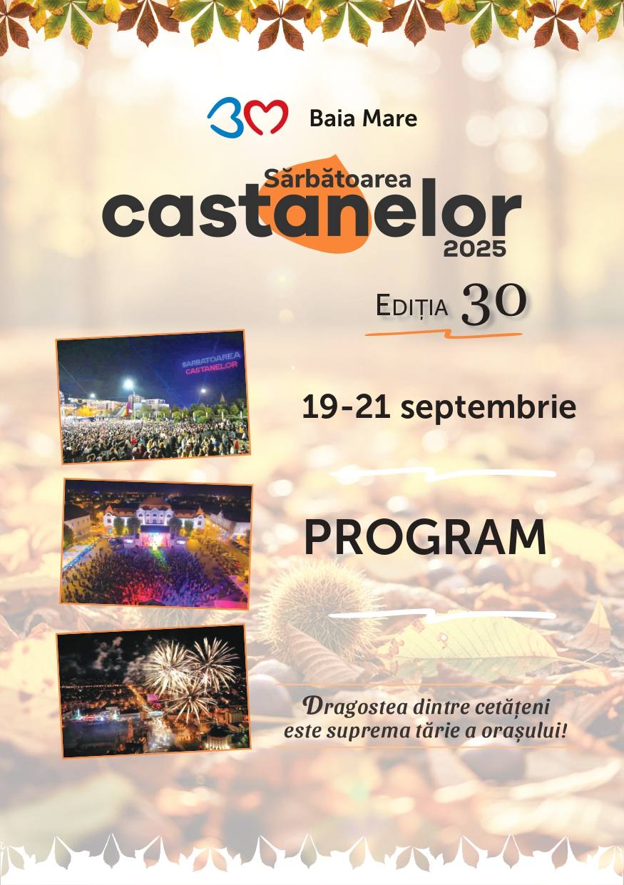 CASTANE 2025: EDIȚIA 30 | Program complet pentru 19–21 septembrie - ActualMM.ro - Știri